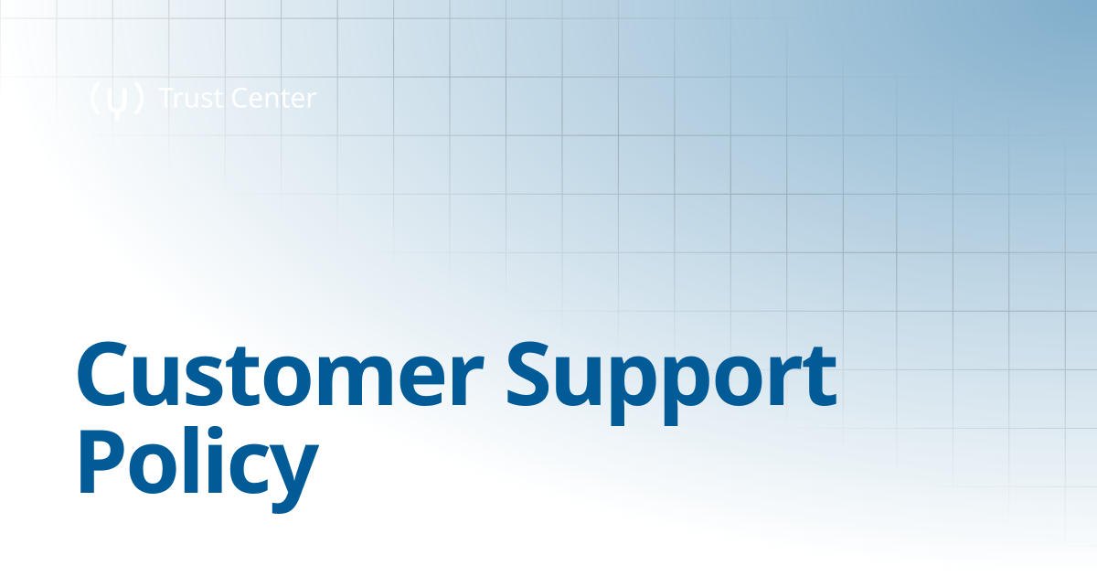 Customer Support Policy | Syntphony Trust Center